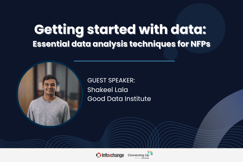 Getting started with data: Essential data analysis techniques for NFPs Sept 2024 | Digital Learning